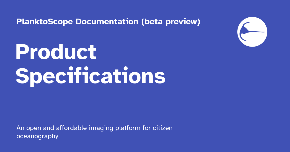 Product Specifications - PlanktoScope Documentation (beta preview)